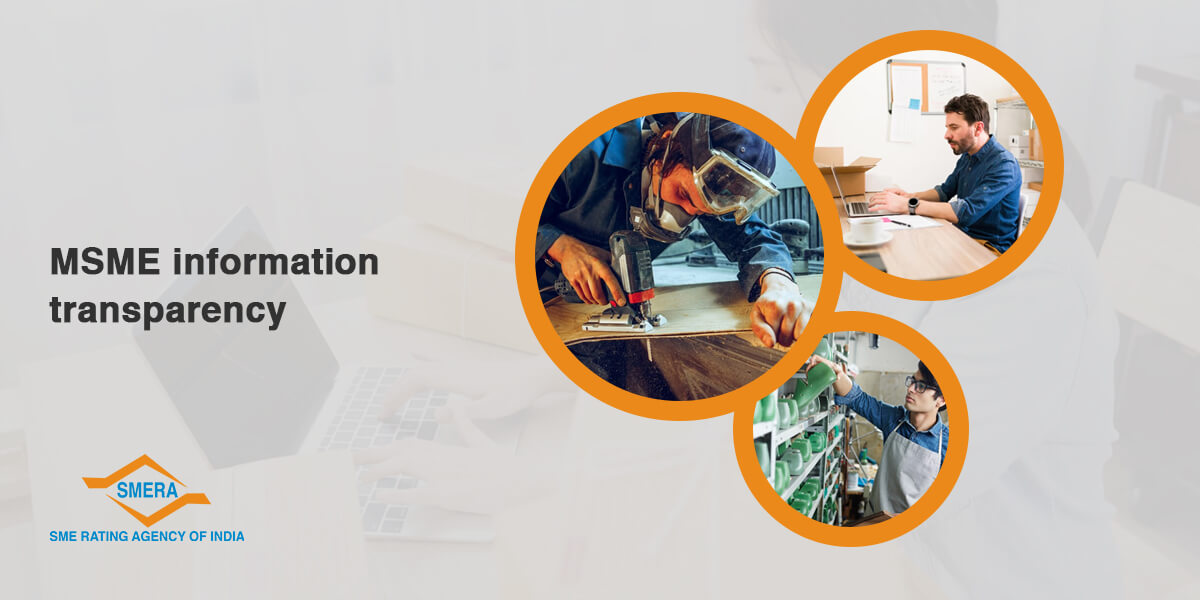 MSME - Why information transparency is essential to access credit - SMERA
